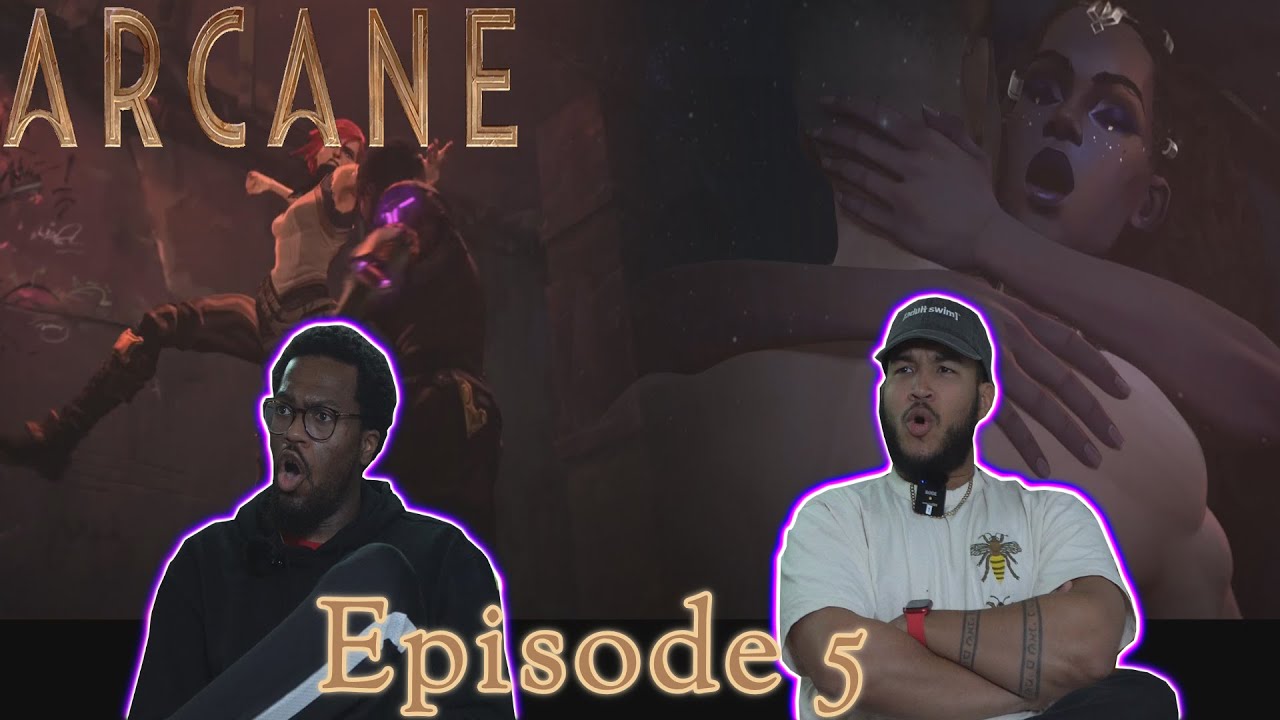 Everybody Wants To Be My Enemy | Arcane Episode 5 Reaction - YouTube