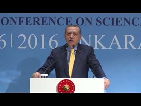 Cumhurbaşkanı Recep Tayyip Erdoğan, Uluslararası Bilim ve Teknoloji Konferansı Açılışı