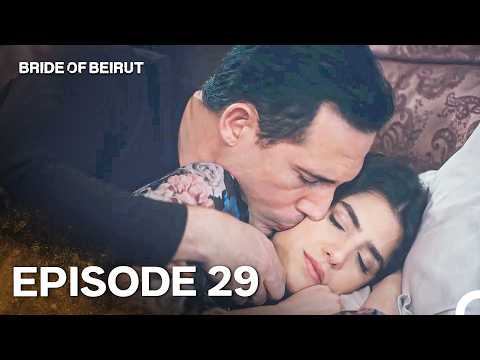 Bride of Beirut Episode 29