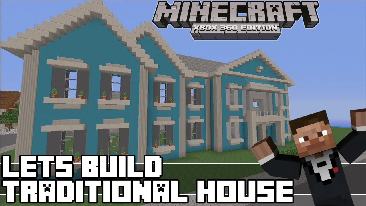 Minecraft Xbox 360 : World Of Drew(EP.23)Traditional House 4 Lets Build ...