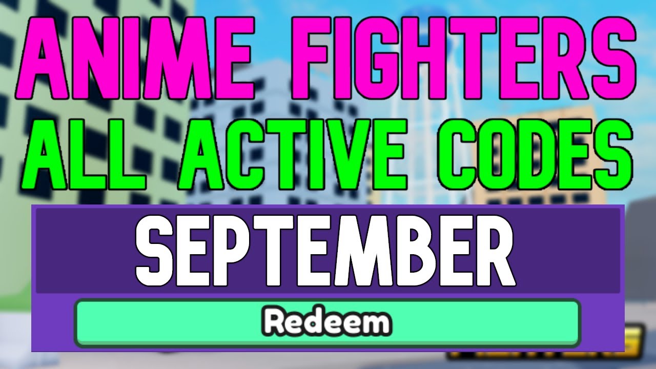 ALL NEW SEPTEMBER 2022 CODES FOR ANIME FIGHTERS SIMULATOR! ROBLOX ...