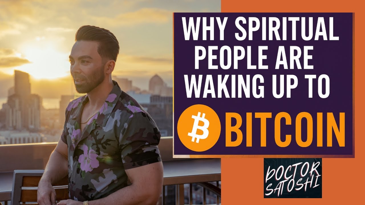 Why Spiritual People Are Waking Up to Bitcoin | The Hidden Truth About ...