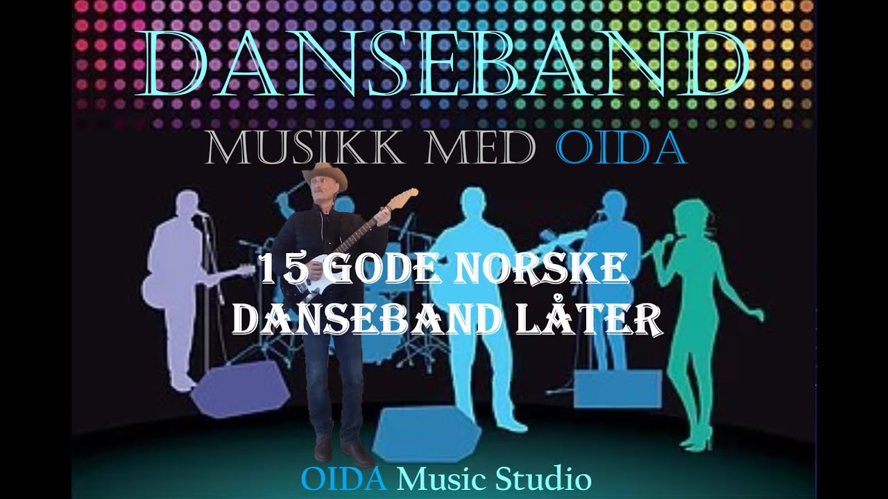 15 Gode Norske Danseband Låter Med OIDA - YouTube