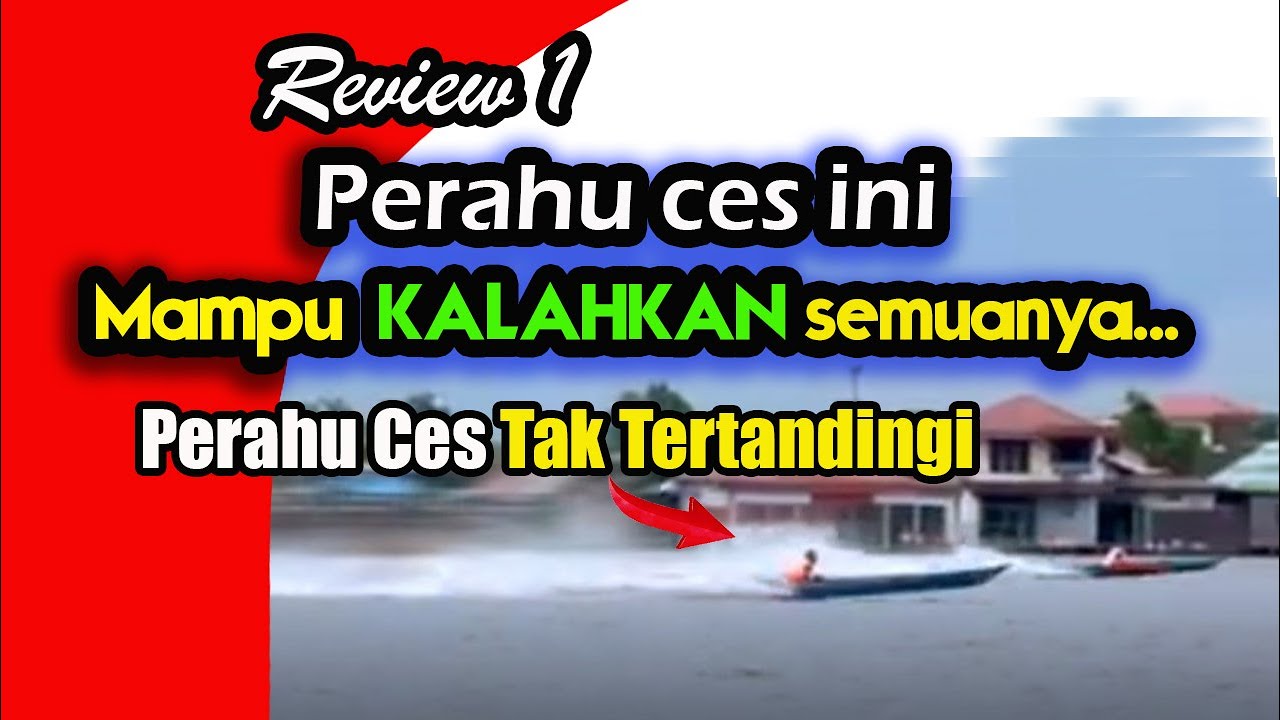 LOMBA BALAP PERAHU | REVIEW 1 Ces paling cepat Marabahan - YouTube