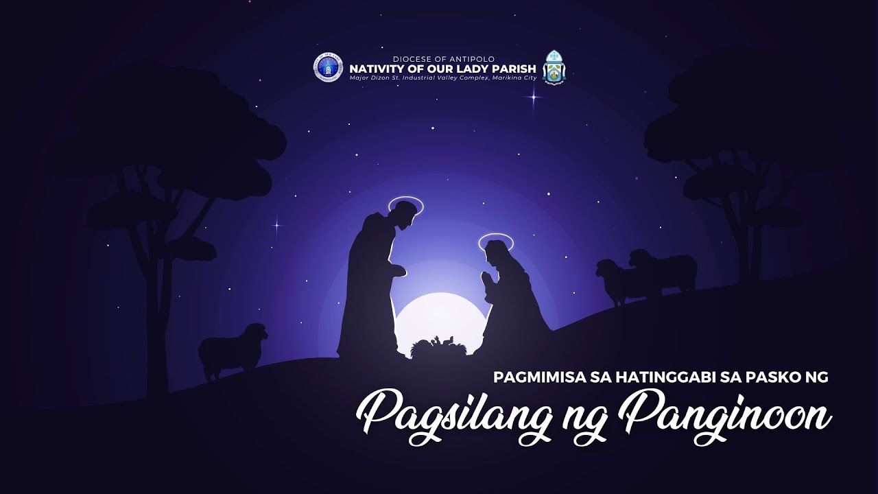 [LIVE] Pagmimisa sa Hatinggabi ng Pasko ng Pagsilang ng Panginoon ...