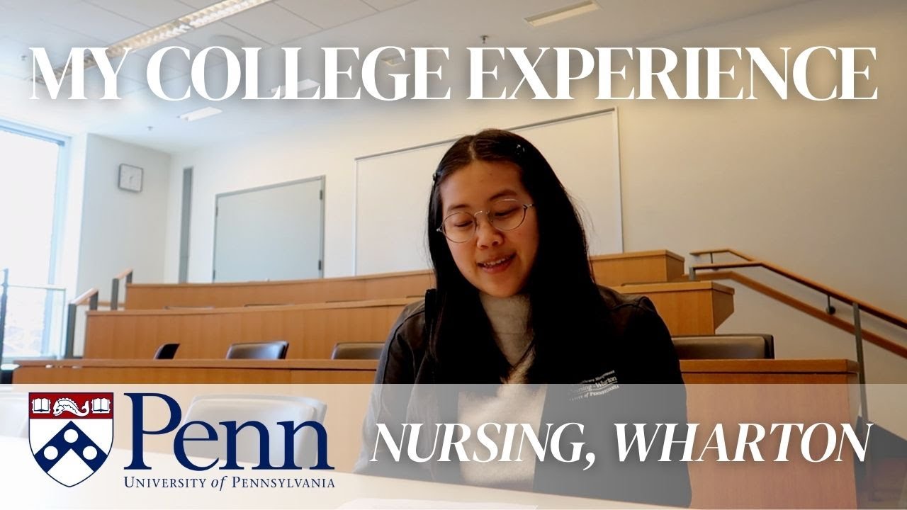 My college experience at UPenn (Nursing and Wharton) - YouTube