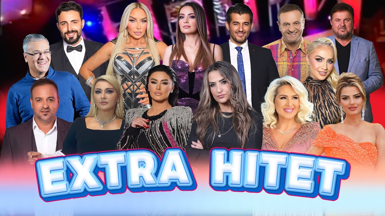 EXTRA HITET 2024 - YouTube