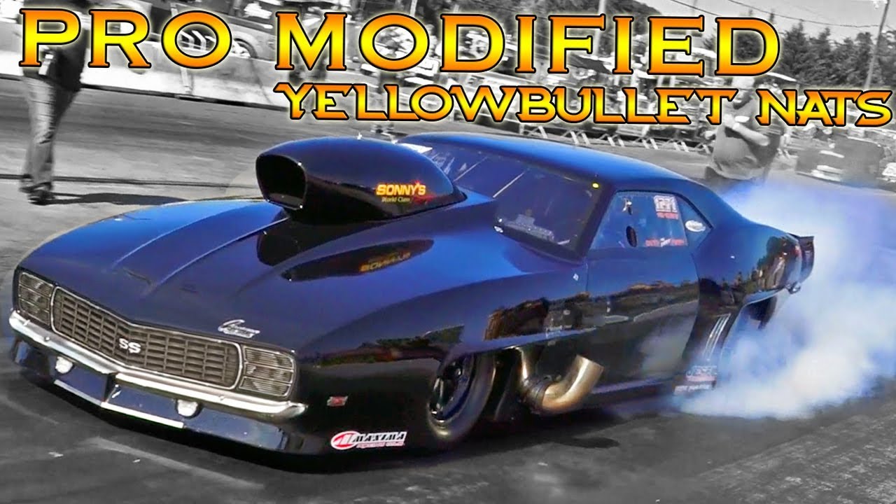 PRO MODIFIED - YELLOWBULLET NATIONALS! - YouTube