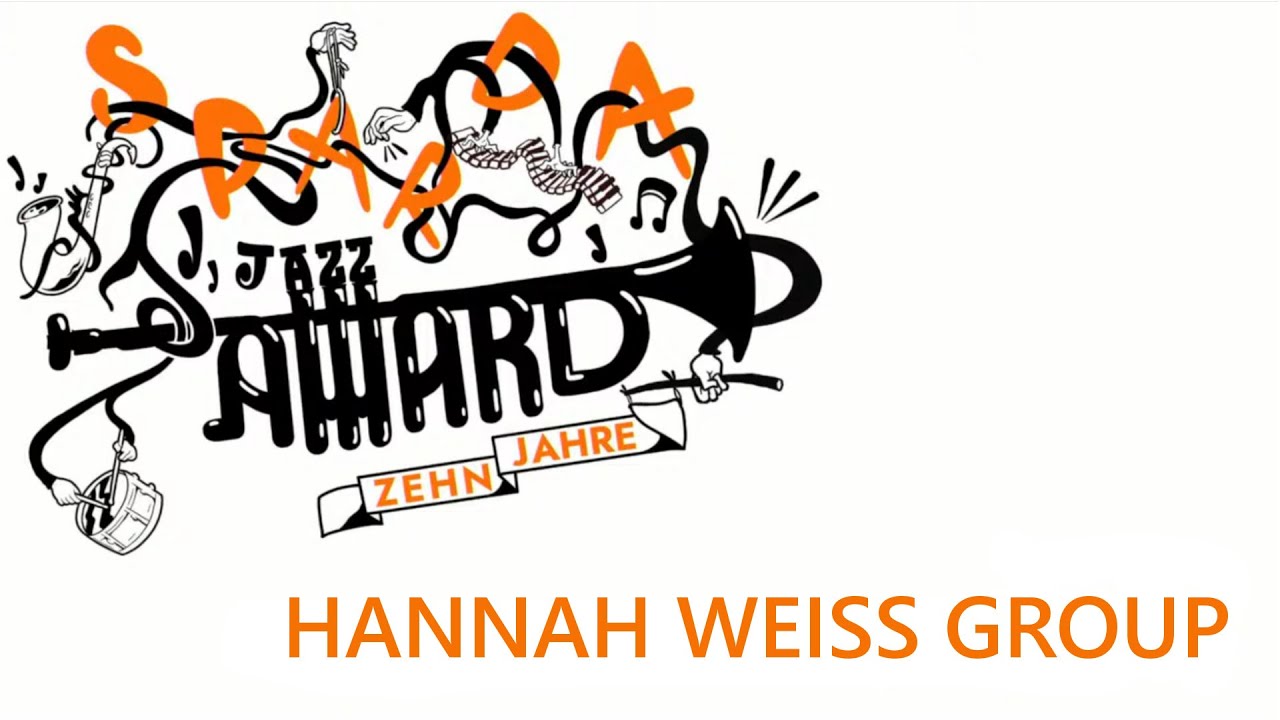 Sparda Jazz Award 2021 // Hannah Weiss Group - 1. Platz - YouTube