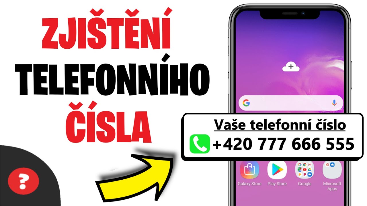 Jak ZJISTIT VLASTNÍ TELEFONNÍ ČÍSLO | Návod | Android / Telefon - YouTube