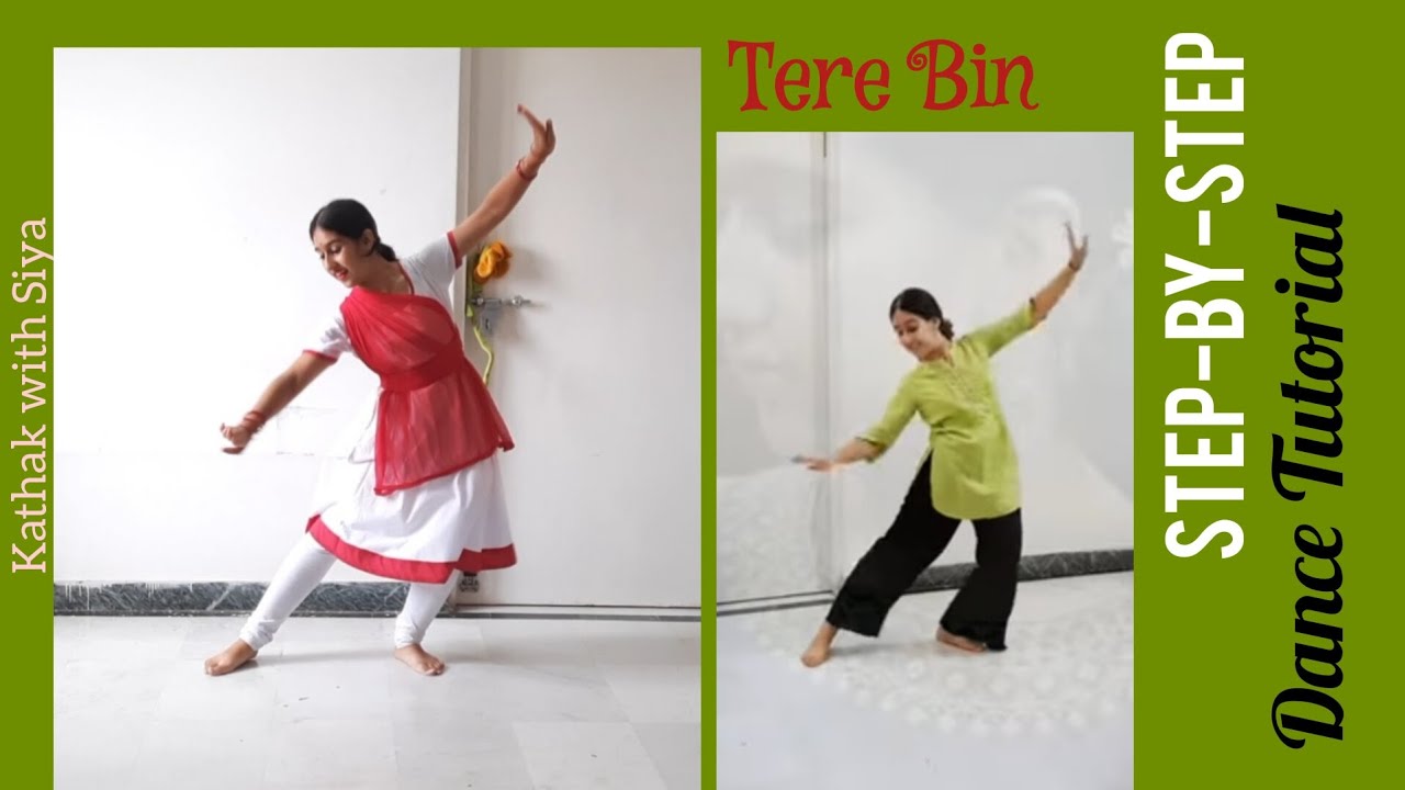 Tere Bin - DANCE TUTORIAL | Step-by-Step | Simba | @KathakwithSiya ...