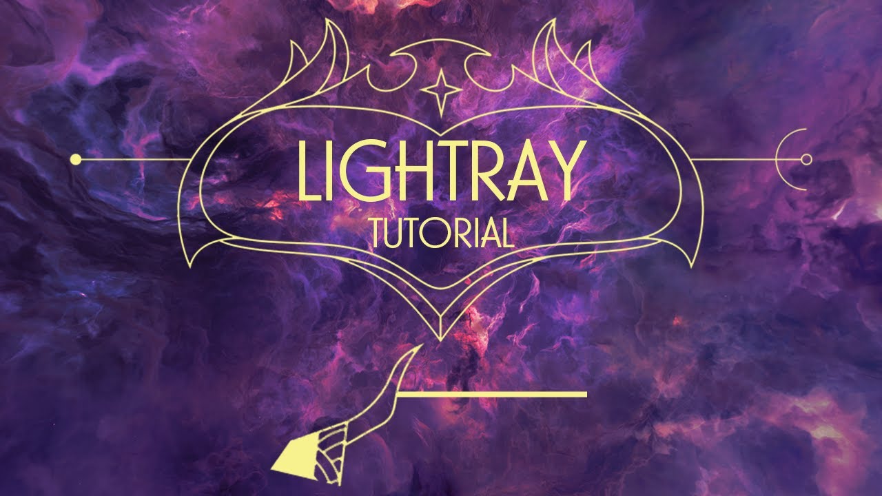 MASTERS OF LIGHT | LIGHTRAY TUTORIAL - YouTube