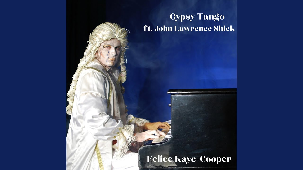 The Gypsy Tango (feat. John Lawrence Schick) - YouTube
