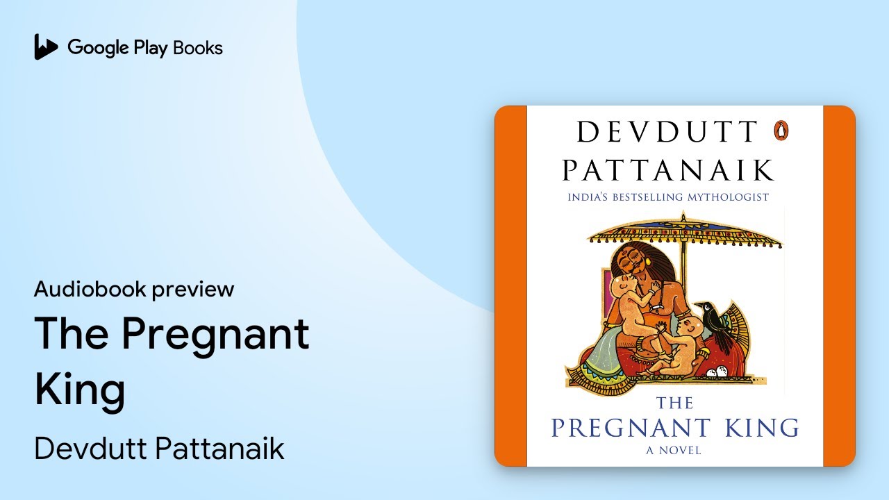 The Pregnant King by Devdutt Pattanaik · Audiobook preview - YouTube