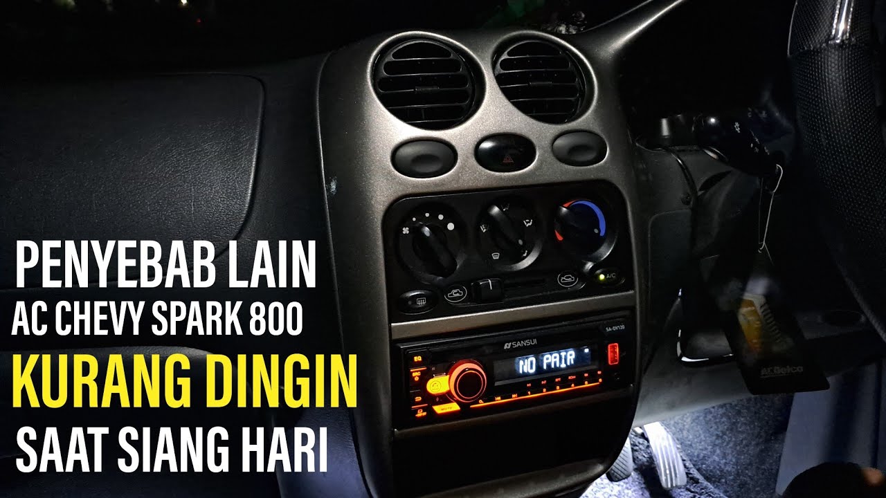 AC tidak dingin saat siang hari / Masalah AC Chevrolet Spark 800cc tipe ...