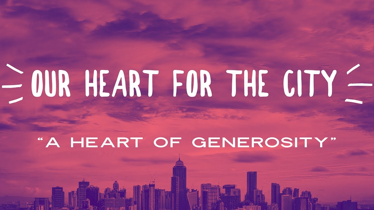 A Heart of Generosity - YouTube
