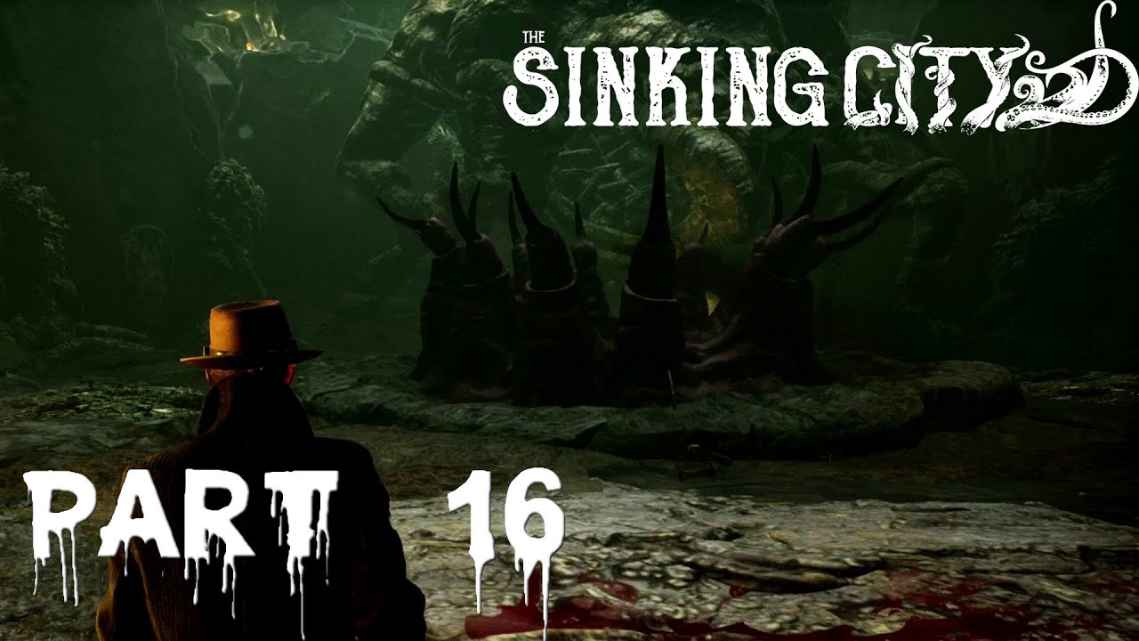 FINALLY!! A BOSS!! - The Sinking City - Part 16 - YouTube