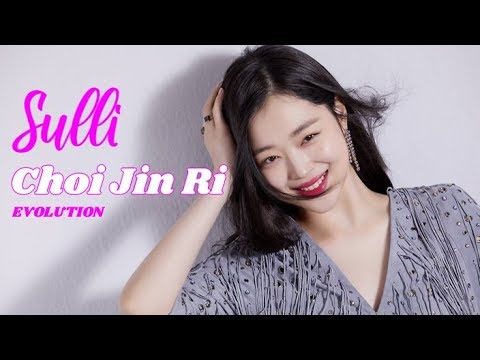 Sulli (Choi Jin Ri) EVOLUTION 2009-2019 | #RIPSulli