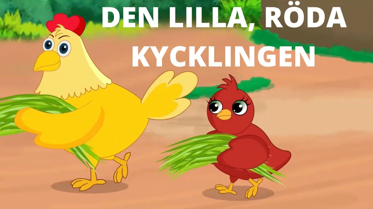 Den lilla röda Kycklingen | | Sagor för Barn på Svenska | Swedish Fairy Tales - YouTube