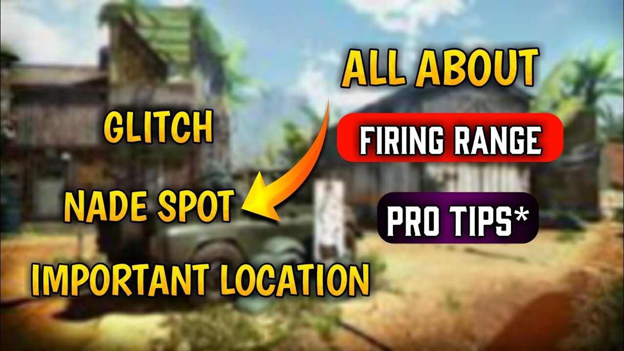 FULL GUIDE OF FIRING RANGE MAP! PRO TIPS FOR FIRING RANGE MAP IN CODM ...