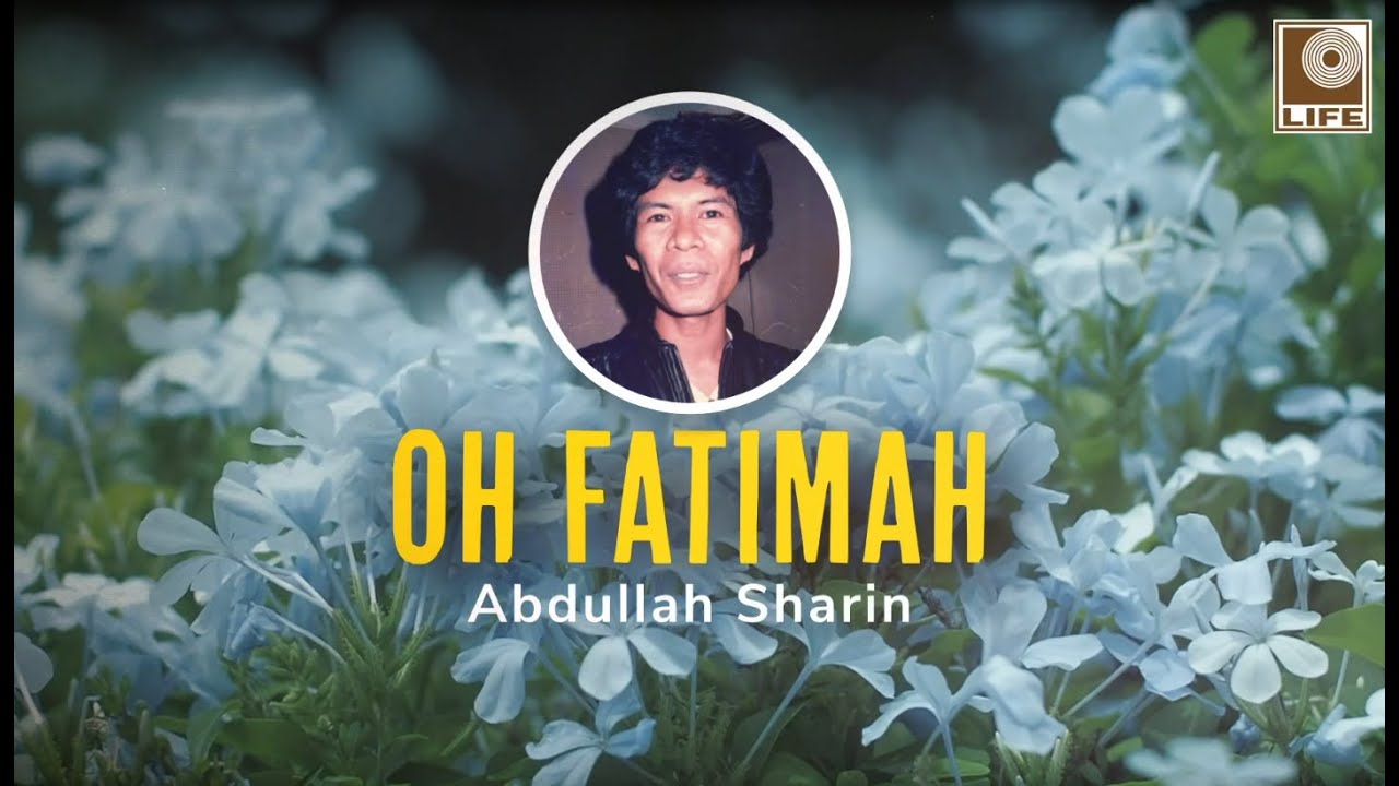 Abdullah Sharin - Oh Fatimah (Official Lyric Video) - YouTube