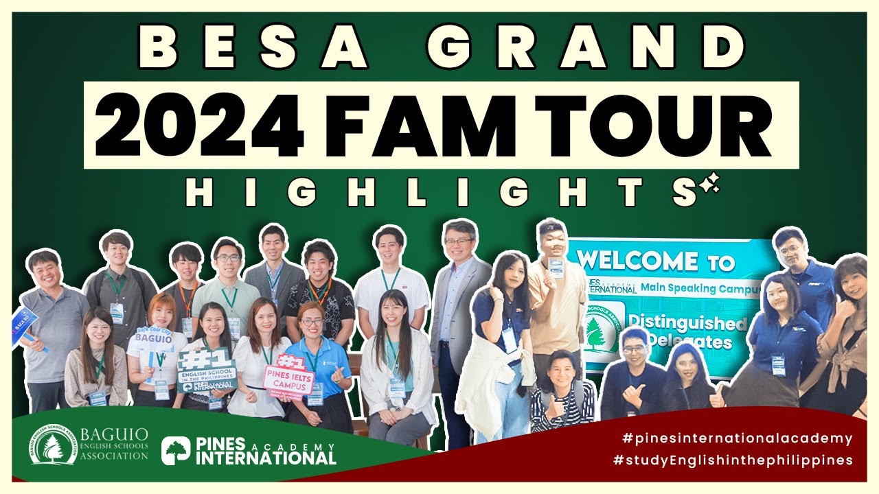 Study English in the Philippines- 2024 Grand BESA Familiarization Tour ...