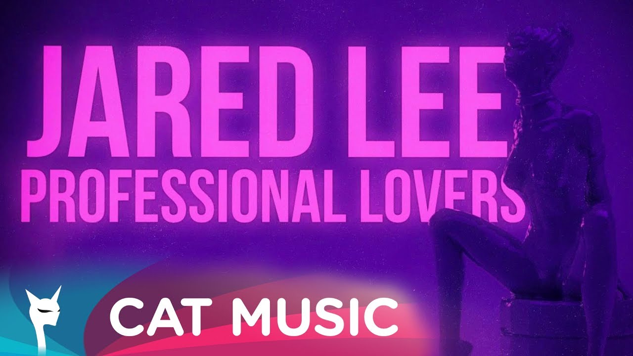 Jared Lee - Professional Lovers (Lyric Video) - YouTube