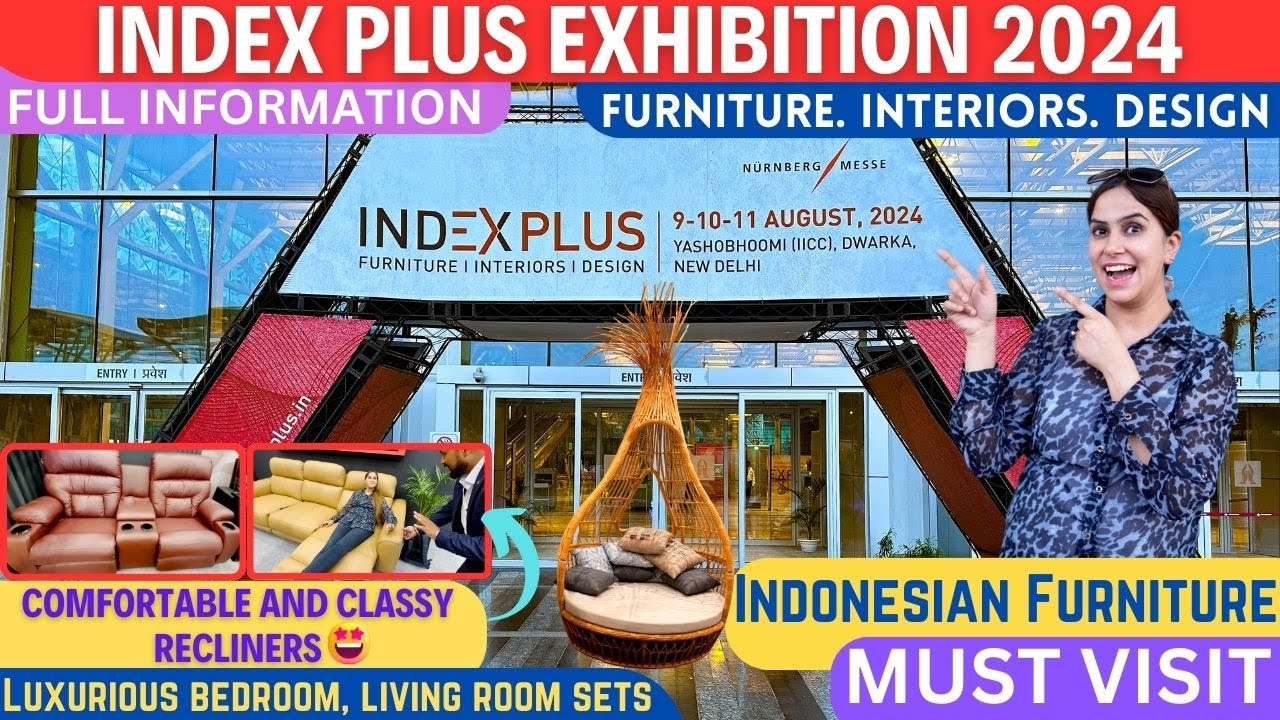 Index plus expo 2024 | Latest trends in Furniture, Interiors, Design ...