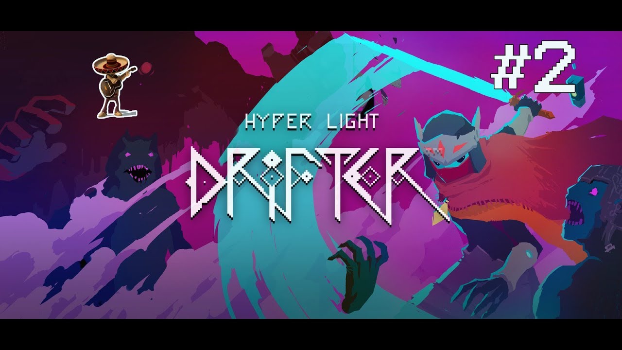 Hyper Light Drifter#2 PERDIDOS I Gameplay Español I Mariatxi - YouTube