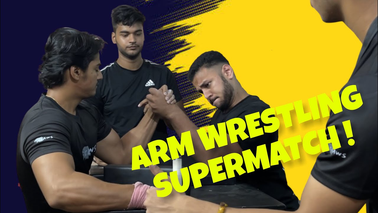 SHIV (70kg) VS ARYAN PANDEY (80kg) ARM WRESTLING SUPERMATCH | LEFT HAND ...