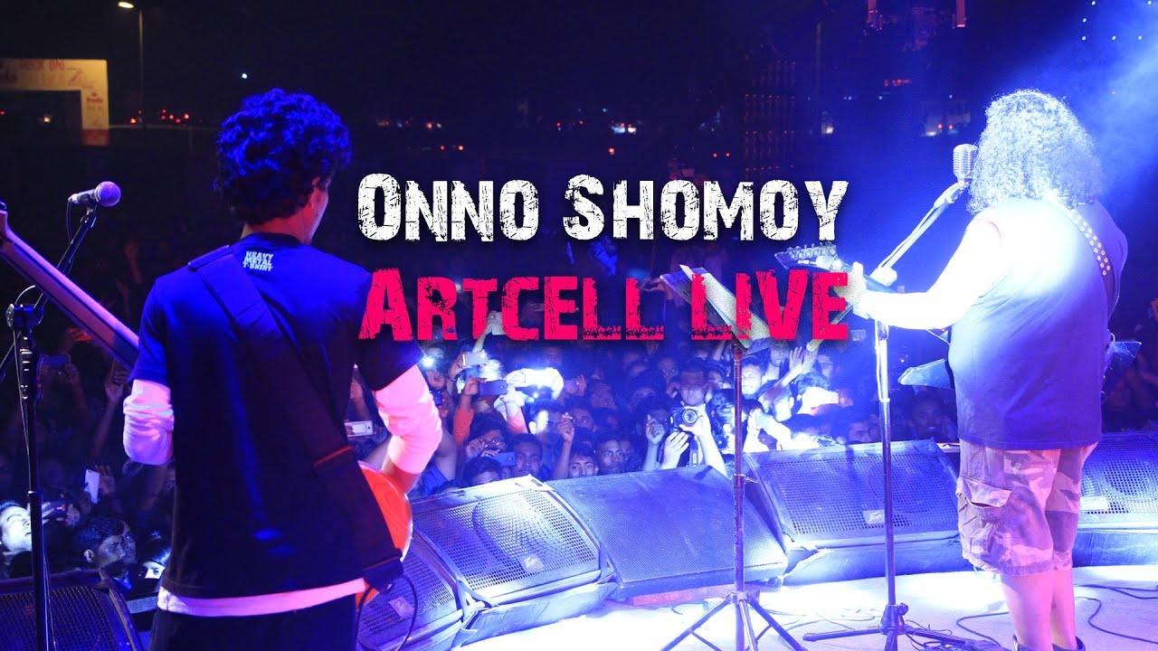 Onno Shomoy | Artcell | Live Open Air Concert | live song - YouTube