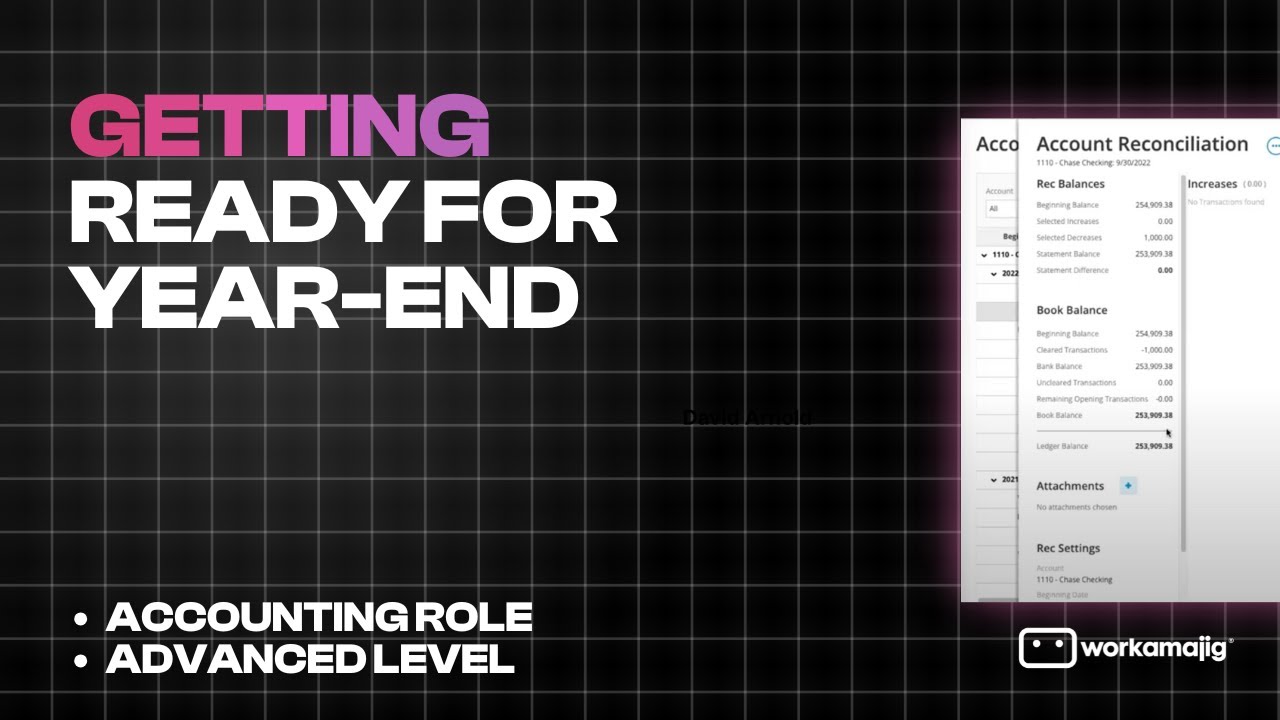 Getting Ready for Year-End | Accounting Role, Advanced Level - YouTube