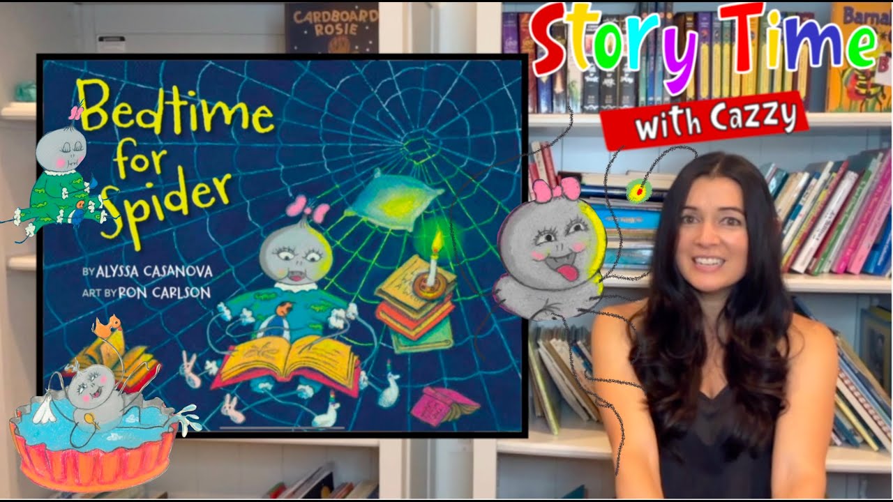 How do spiders get ready for bed? Find out in Bed Time for Spider by ...