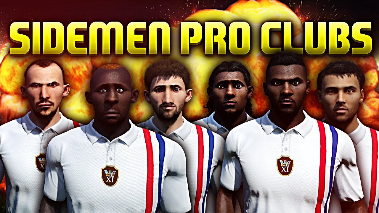 SIDEMEN PRO CLUBS YouTube sidemen-pro-clubs-youtube