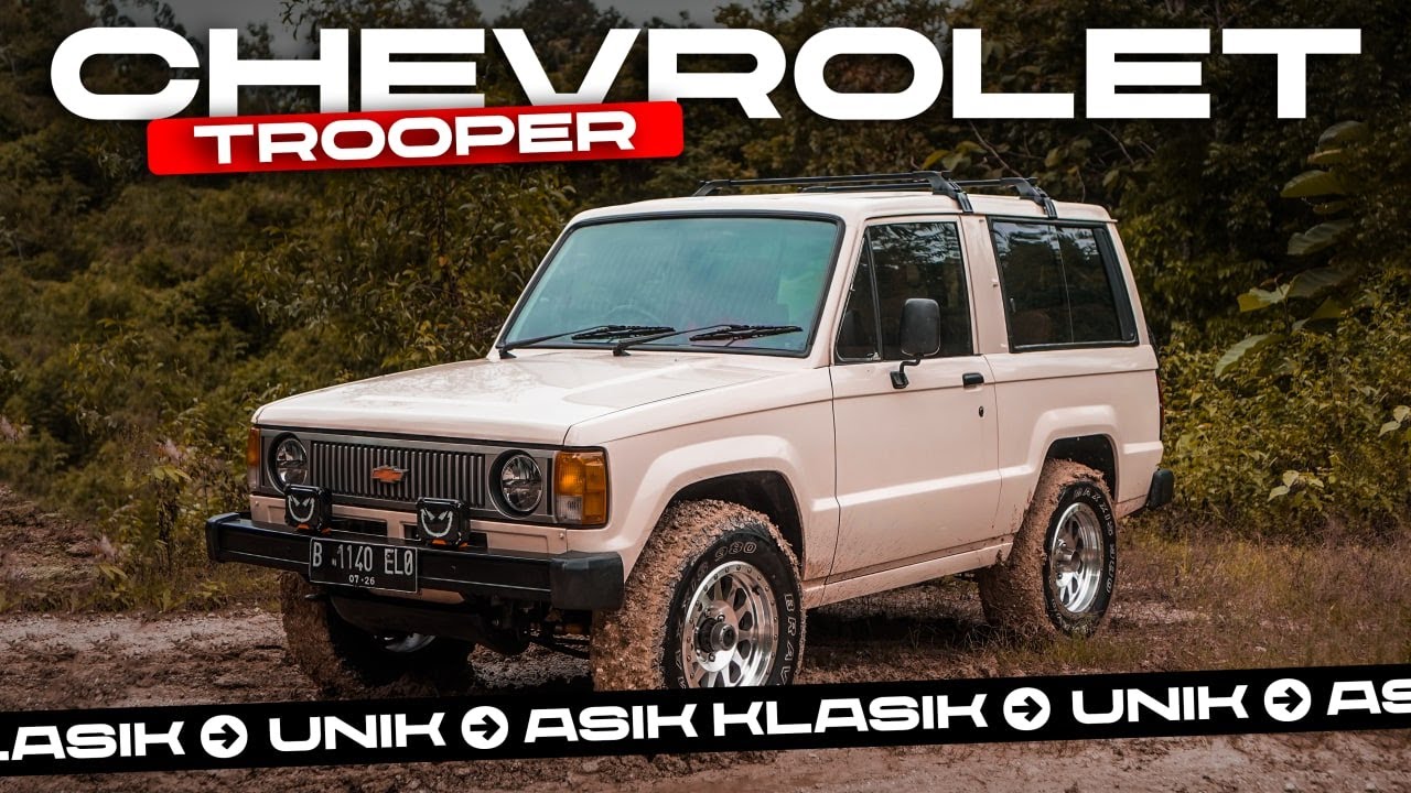 Upgrade Chevrolet Trooper tetap Klasik Unik Asik - YouTube