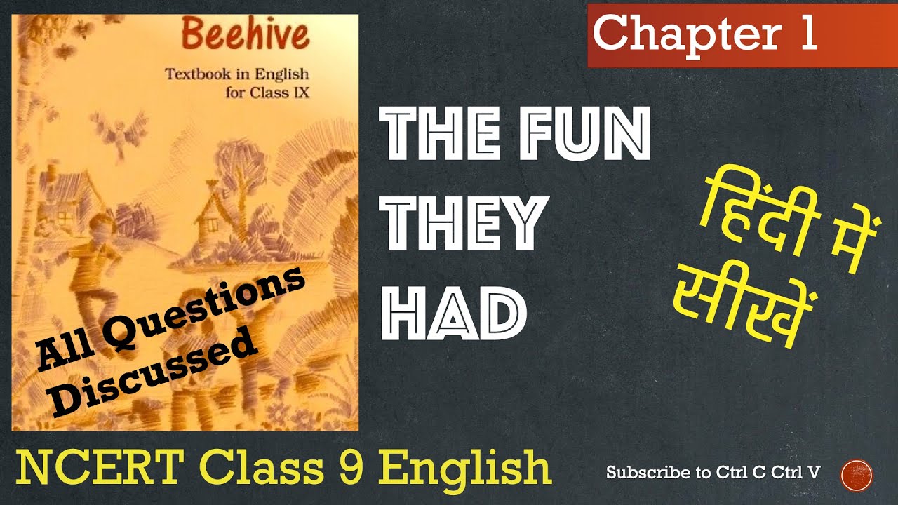 BeeHive Chapter 1 The Fun They Had NCERT Class 9 English In Hindi beehive-chapter-1-the-fun-they-had-ncert-class-9-english-in-hindi