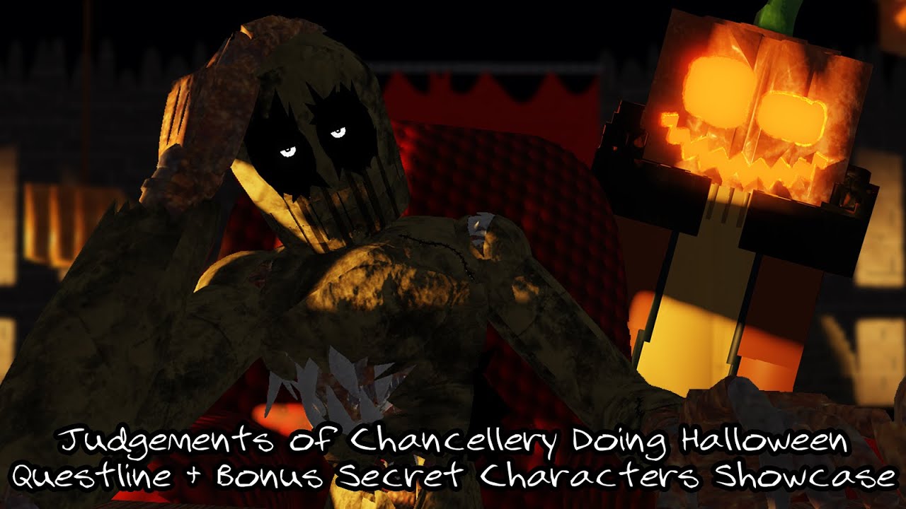LATE HALLOWEEN EVENT!!! Judgements of Chancellery Doing Event Questline ...