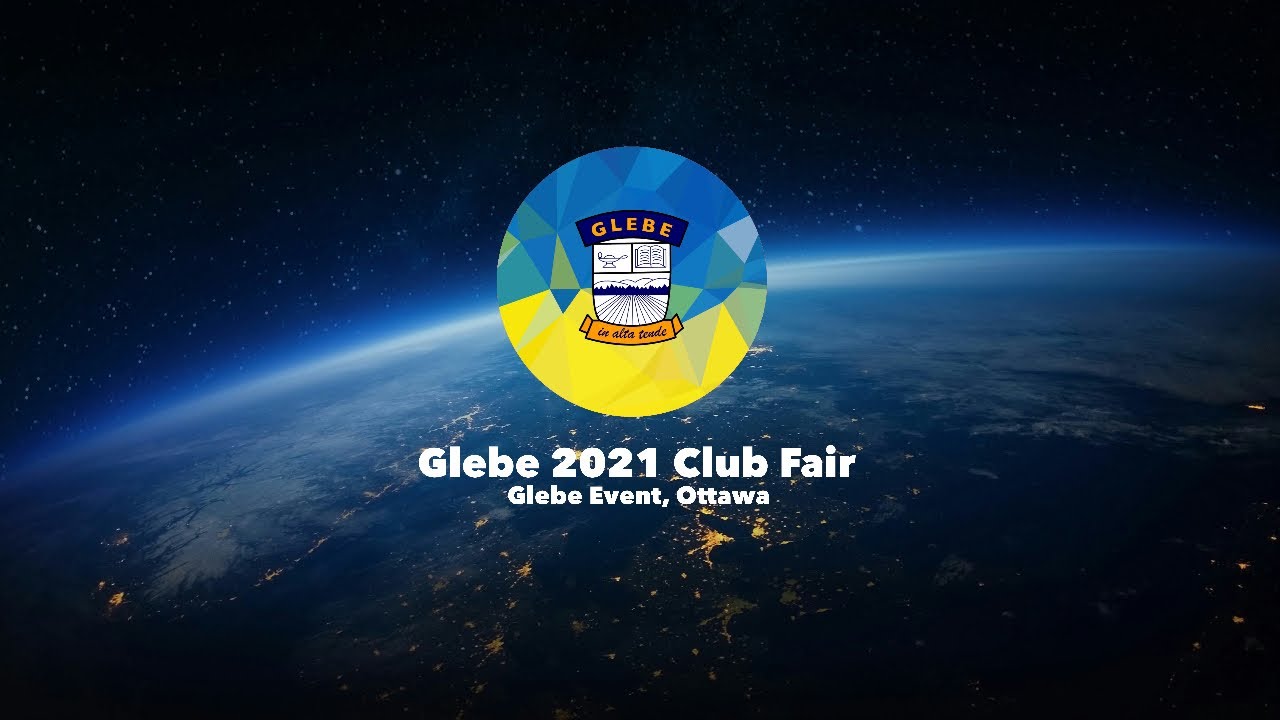 Glebe Collegiate Institute 2021-2022 Club Fair - Glebe Events 2021 ...