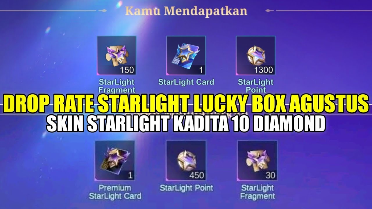 TEST DROP RATE DRAW STARLIGHT LUCKY BOX AGUSTUS 2025! SKIN STAR KADITA ...