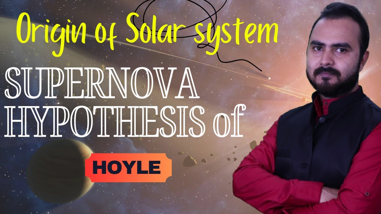 SUPERNOVA HYPOTHESIS | Origin of our solar system | Geography lecture ...