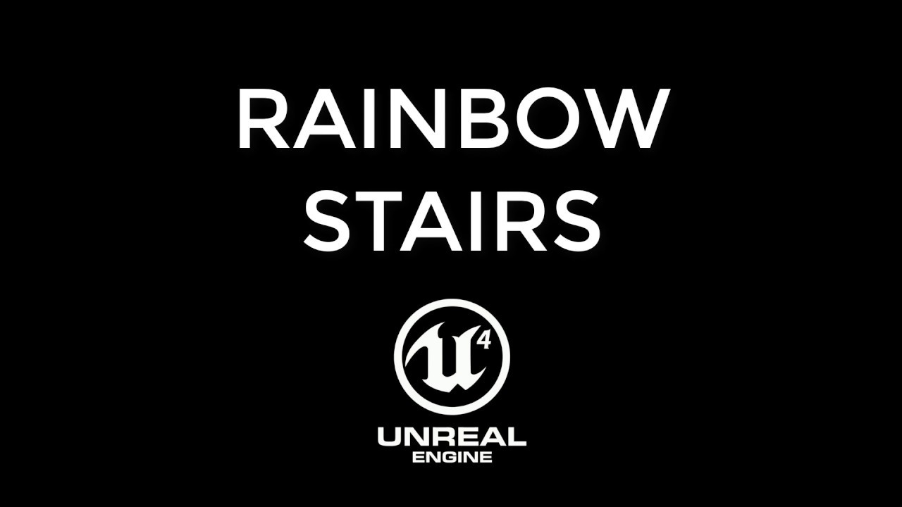 Unreal Engine Rainbow Stairs - YouTube