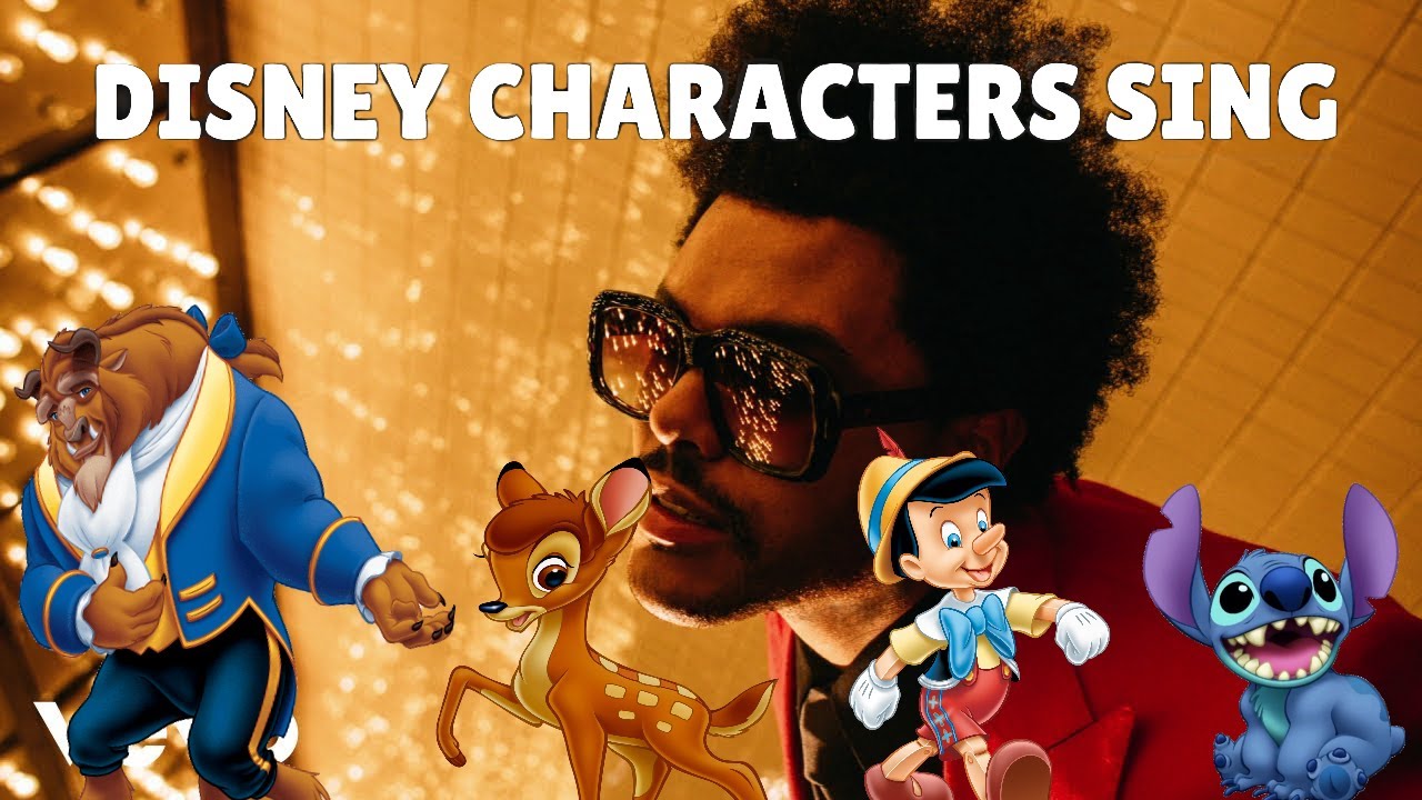 Disney Characters Sing - Blinding Lights By The Weeknd - YouTube