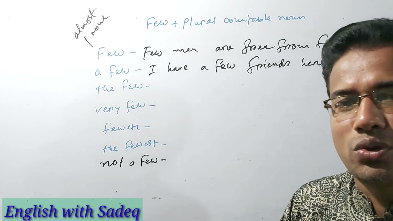 #Use of few, a few, the few, very few, fewer, the fewest, not a few ...