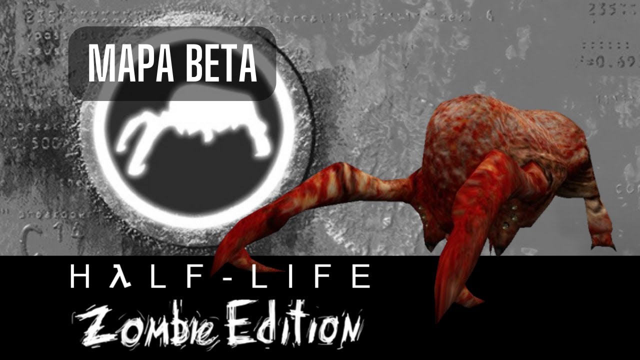 Half-Life Zombie Edition | Mapa Beta | (En Español) - YouTube