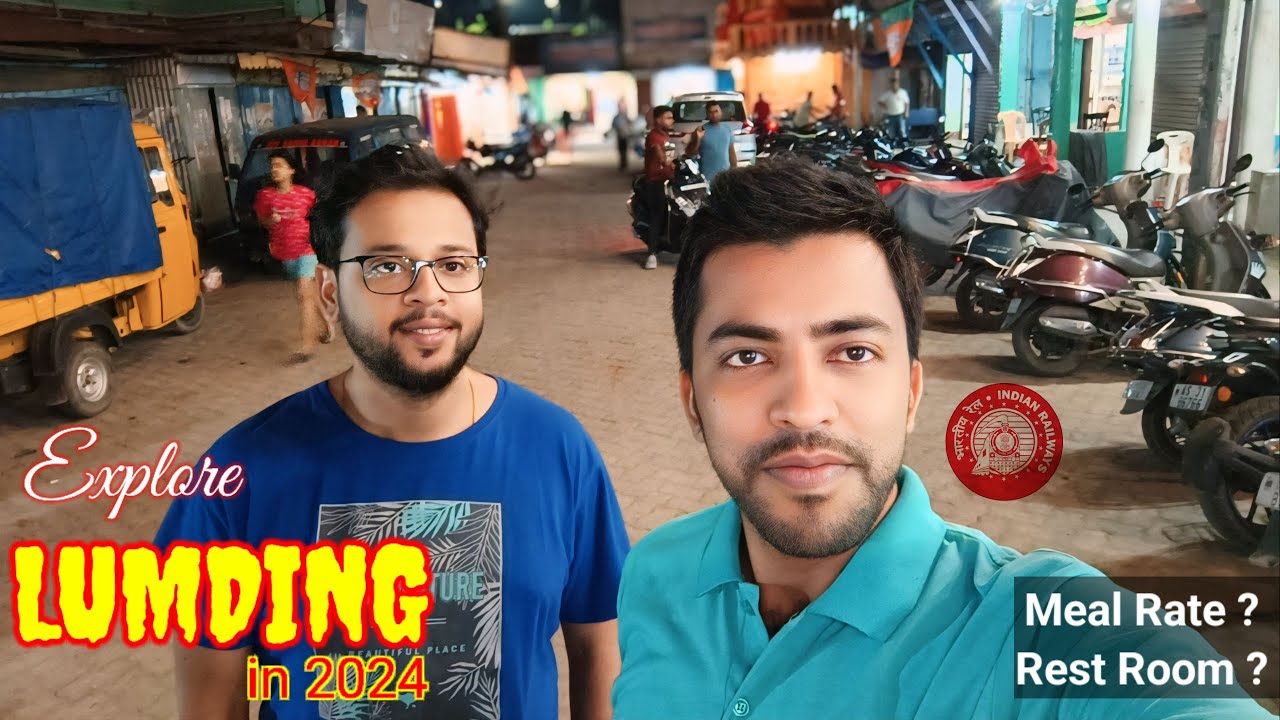 Explore Lumding , Food Market, Cheapest Rest Room, DRM Office, New ...