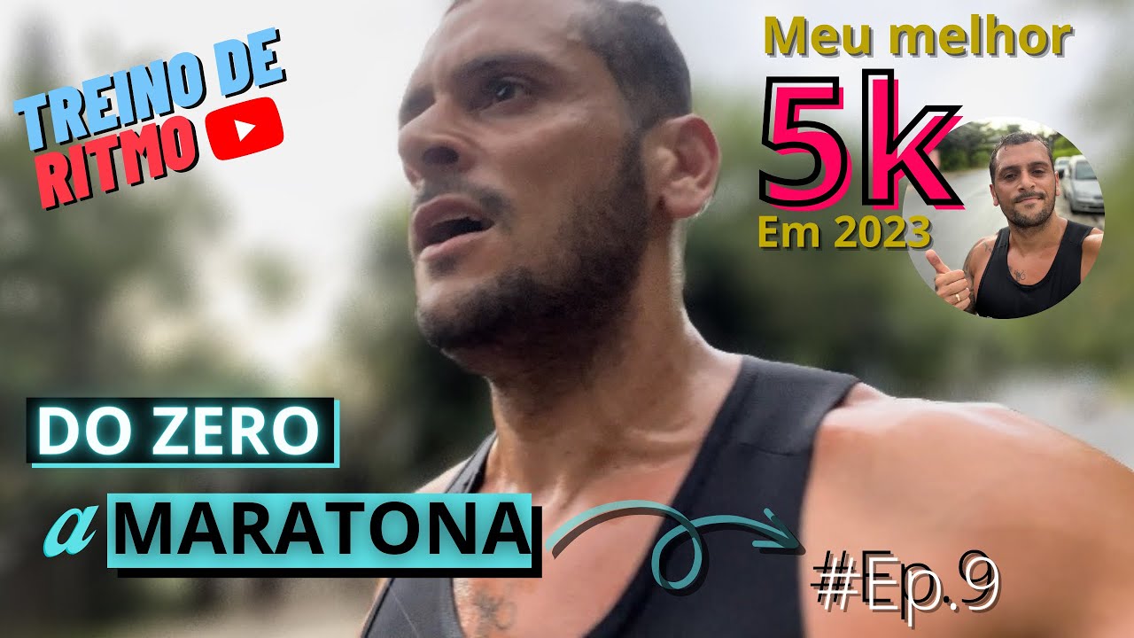 🔴 DO ZERO A MARATONA | TREINO DE RITMO | 5KM FORTE | #Ep.9 - YouTube