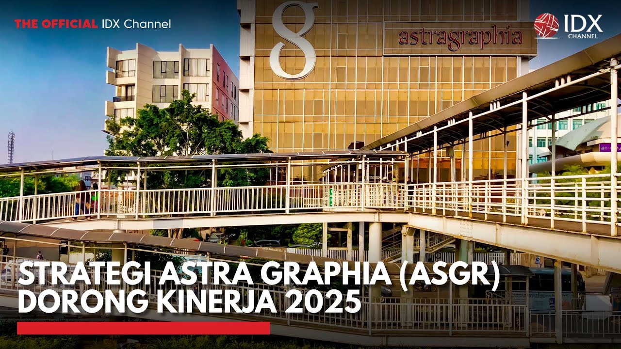 Strategi Astra Graphia (ASGR) Dorong Kinerja 2025 | IDX CHANNEL - YouTube