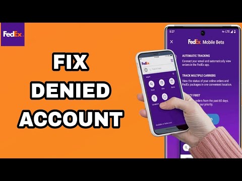 How To Fix And Solve Denied Account On FedEx App | Final Solution - YouTube