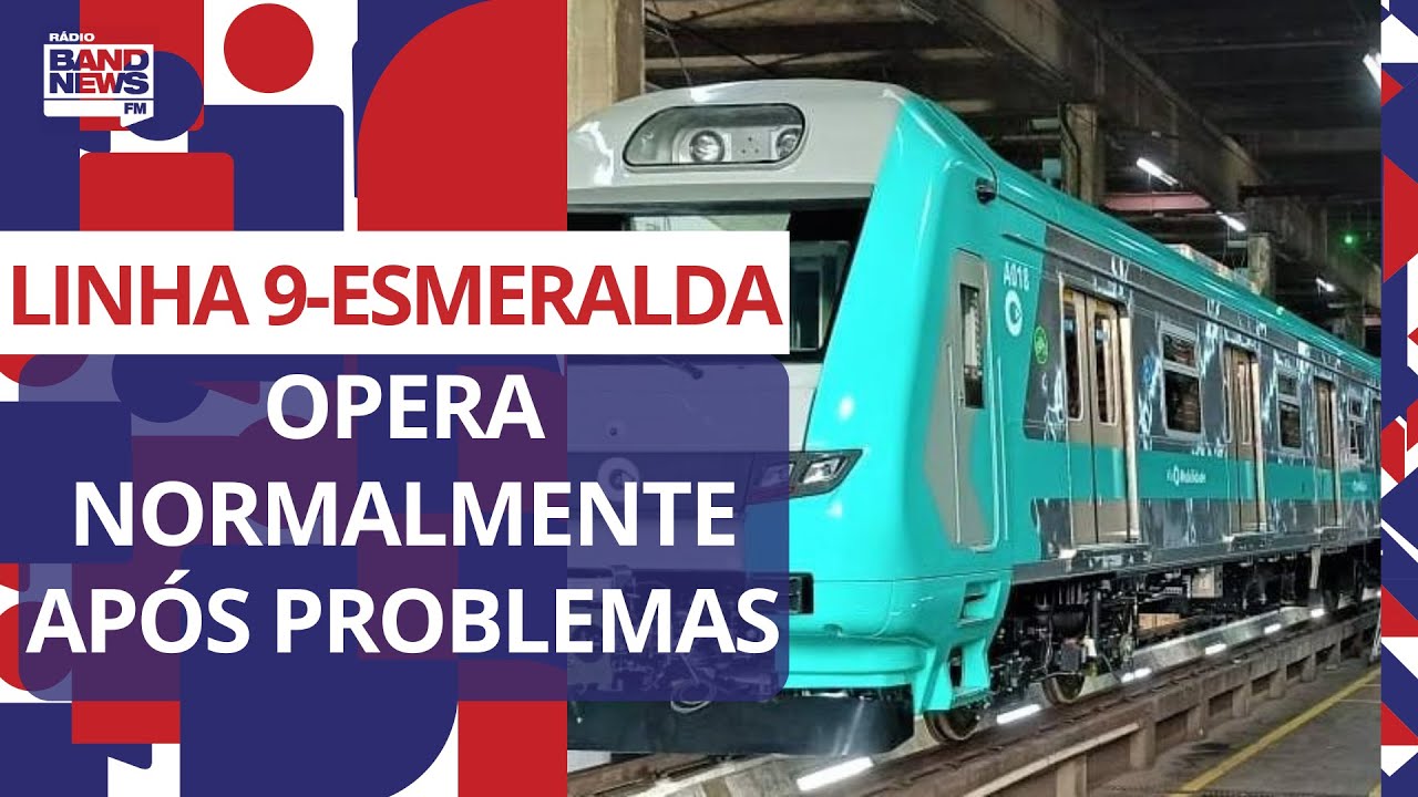 Linha 9-Esmeralda volta a funcionar após manhã de problemas em São ...