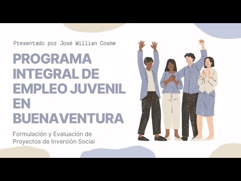 Presentación de Proyecto: Programa Integral de Empleo Juvenil en ...